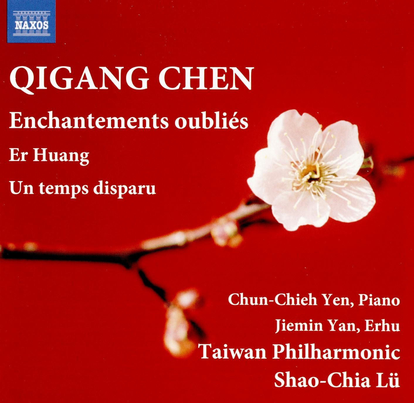 Qigang Chen: Enchantements Oubliés – Review Corner