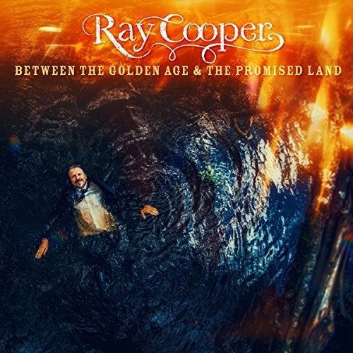 Ray Cooper: Between The Golden Age and The Promised Land – Review Corner